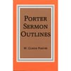 Porter Sermon Outlines | Chula Vista Books